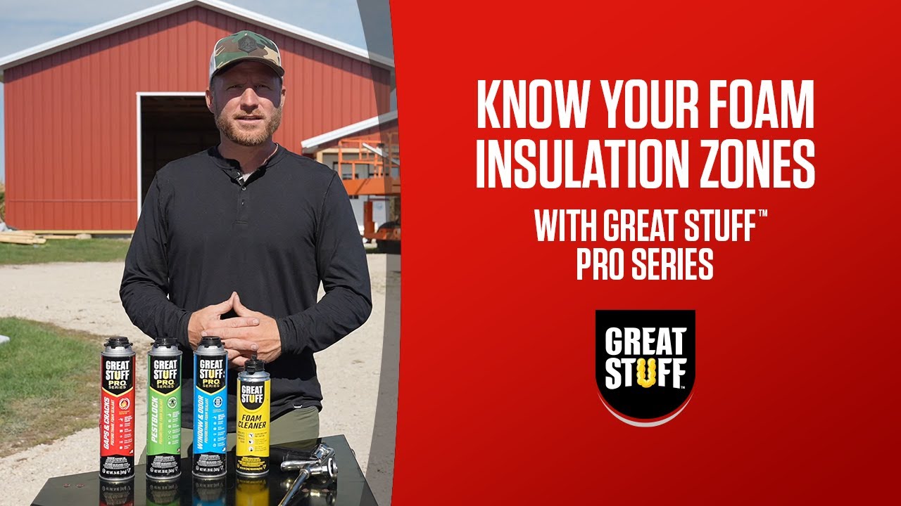 Mastering Foam Insulation Zones with RR Buildings | Great Stuff Pro™️ ...