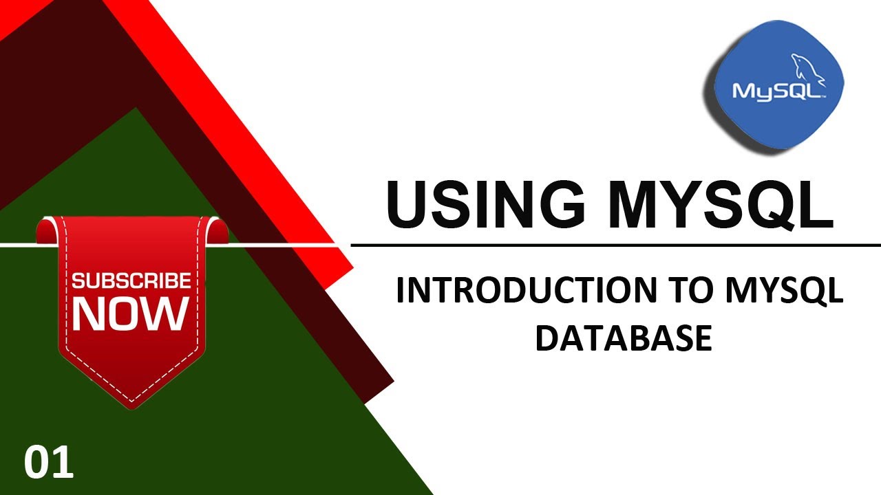MySQL-01:INTRODUCTION TO MYSQL DATABASE - YouTube
