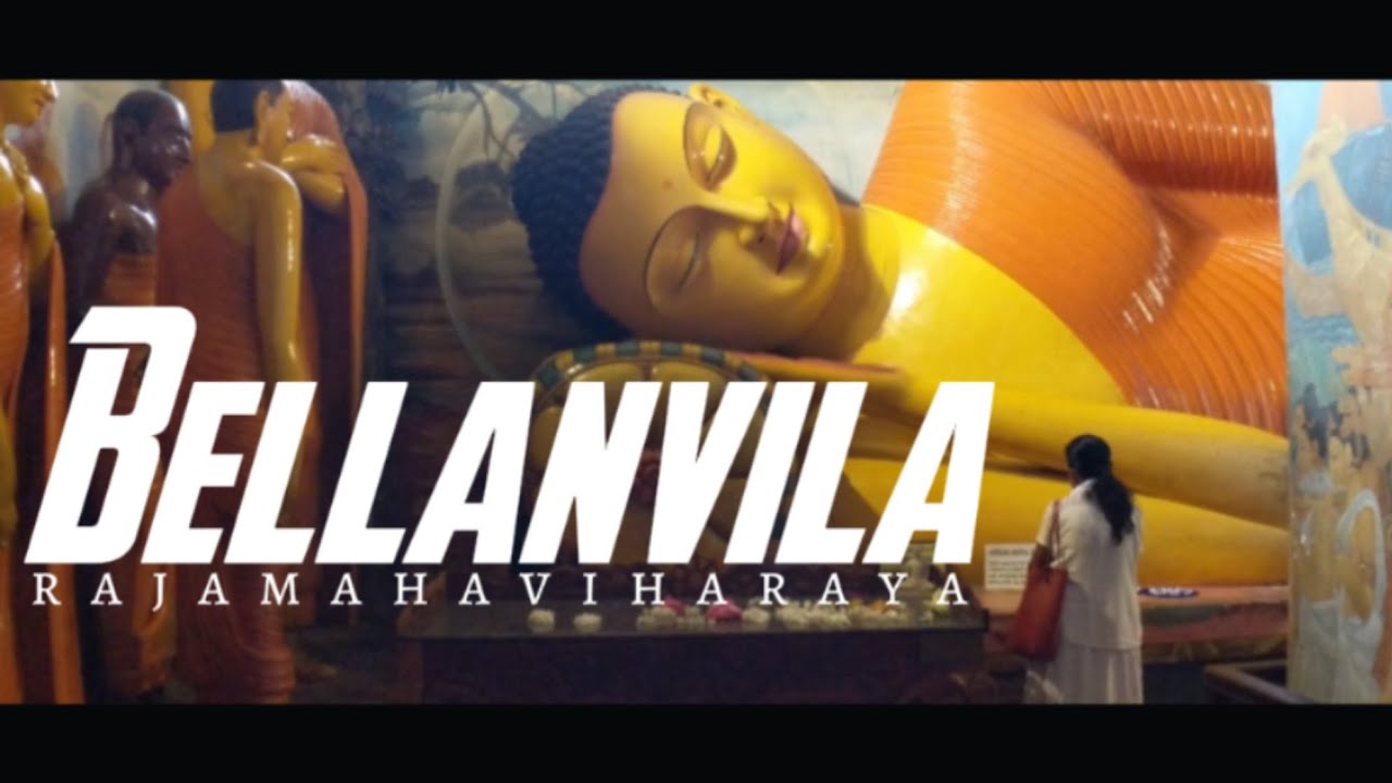 Bellanvila Rajamahaviharaya | Sri Lanka | Cinematic Shots | Footprint ...