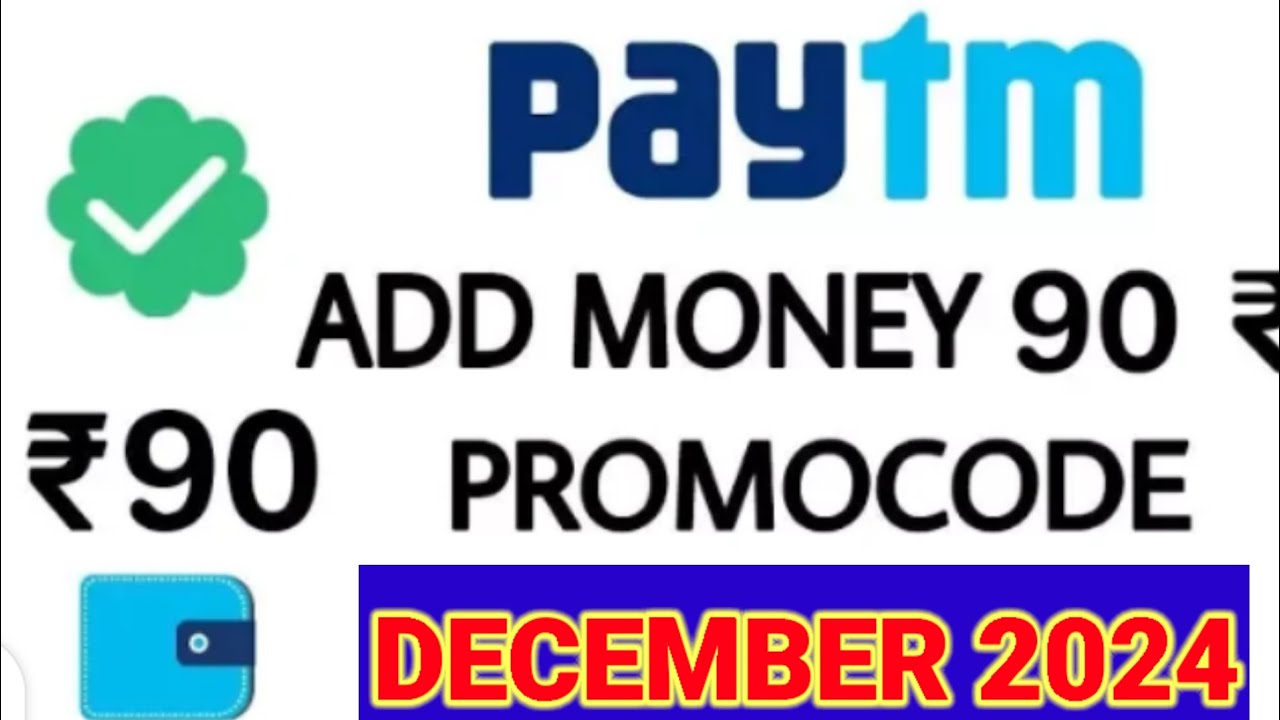 paytm promo code add money off December 2024 | Rs. 80 add money | add ...