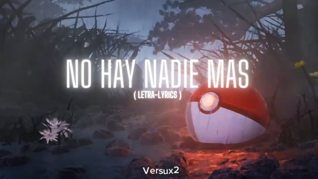No Hay Nadie Más - Sebastián Yatra ( Letra-Lyrics) - YouTube