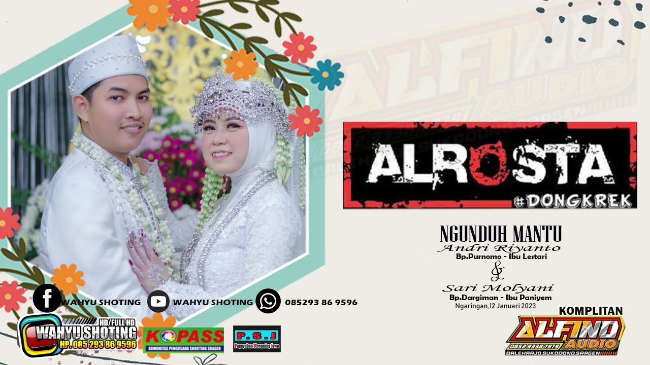 🔴LIVE PART 2 ALROSTA DONGKREK II SARI & ANDRI II WAHYU SHOTING HD II ALFINO AUDIO KOMPLITAN ...