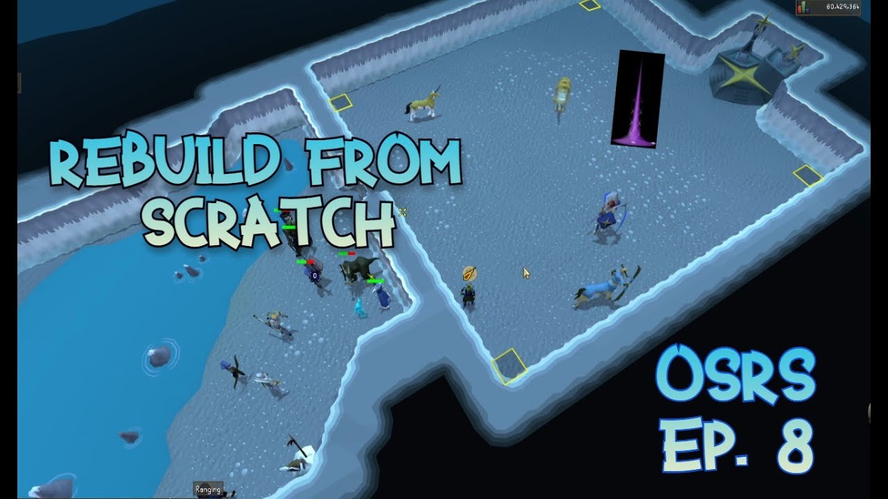 Lets GOOO!!! Ep.8 - Rebuild from Scratch | OSRS - YouTube