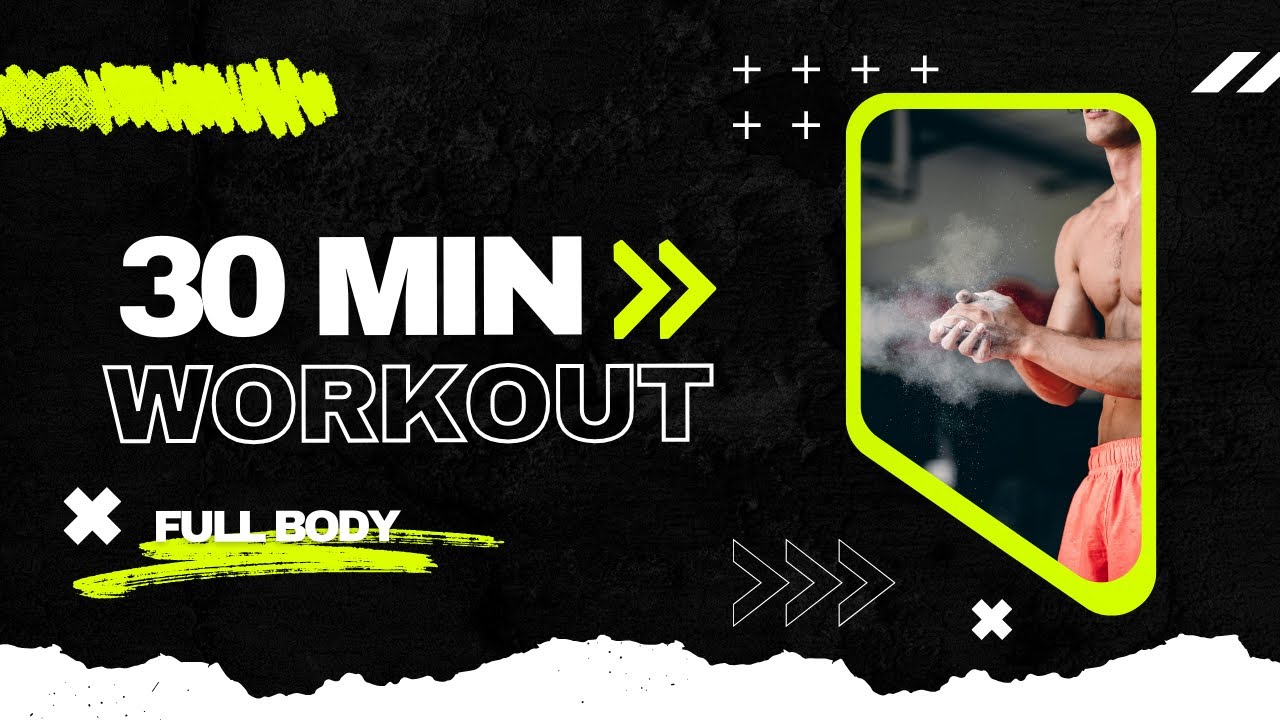 Say Goodbye to Belly Fat: 30 minutes Full Body Workout for Effective ...