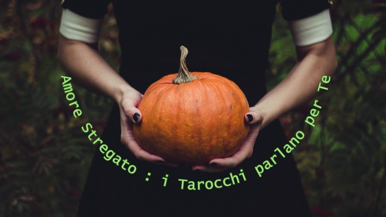 🎃🍁AMORE STREGATO - I Tarocchi Parlano per Te?🍁🎃 - YouTube