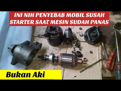 PENYEBAB MOBIL SUSAH STARTER SAAT MESIN PANAS @navrychannel210