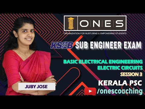 Kerala PSC | KSEB Sub Engineer | Basic Electrical Engineering | Electric Circuits | Session 3 ...