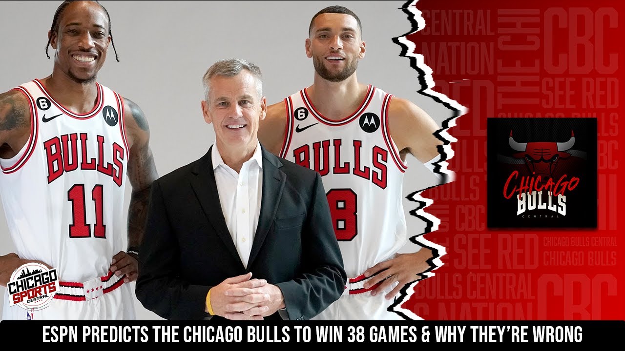 ESPN Predicts The Chicago Bulls TO Win 38 Games & Here Is Why They're ...