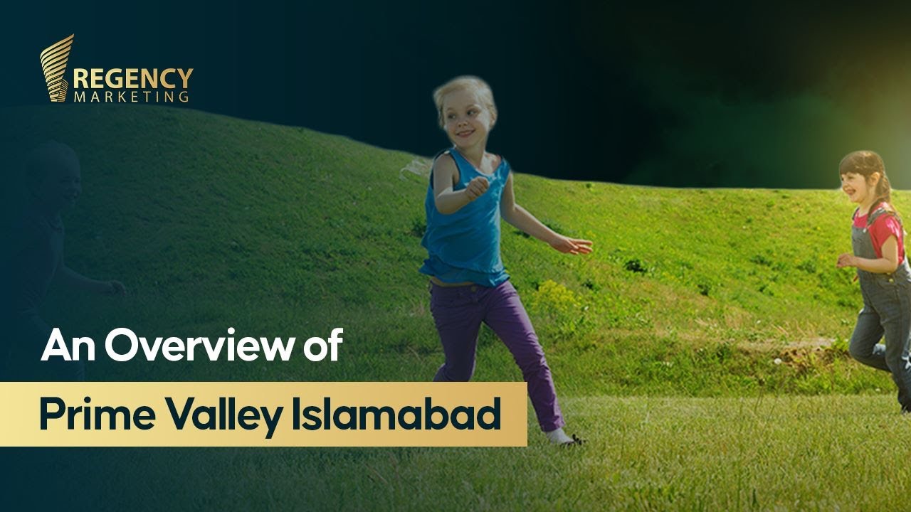 Prime Valley Islamabad| Regency Marketing - YouTube