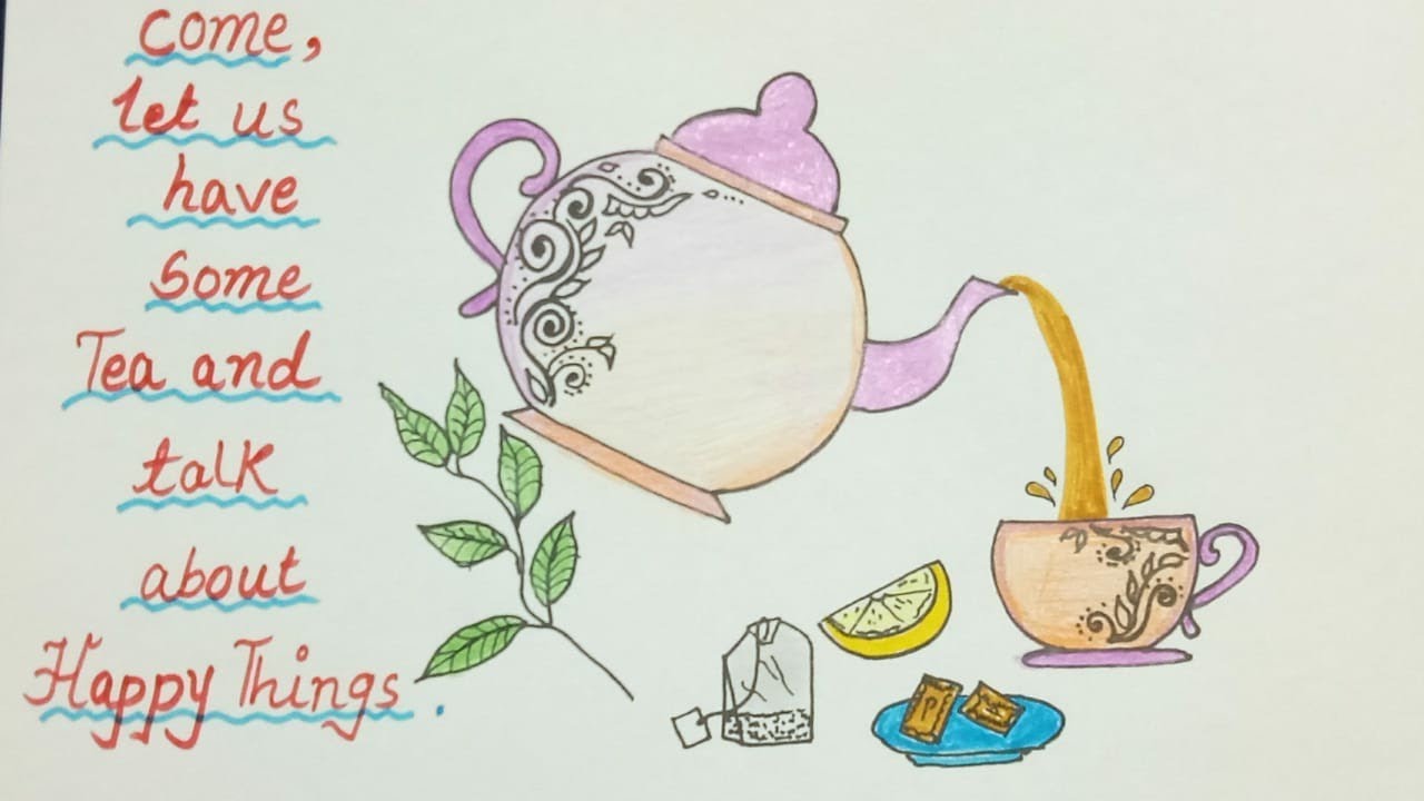 International Tea Day, How To Draw International Tea Day Drawing, Tea ...