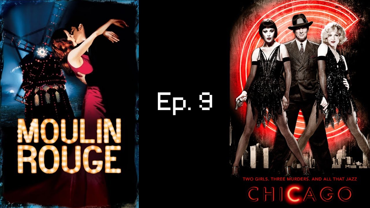 Moulin Rouge and Chicago | Episode 9 - YouTube