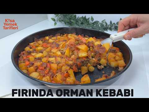 FIRINDA ORMAN KEBABI -  Etli, sebzeli nefis bir ana yemek
