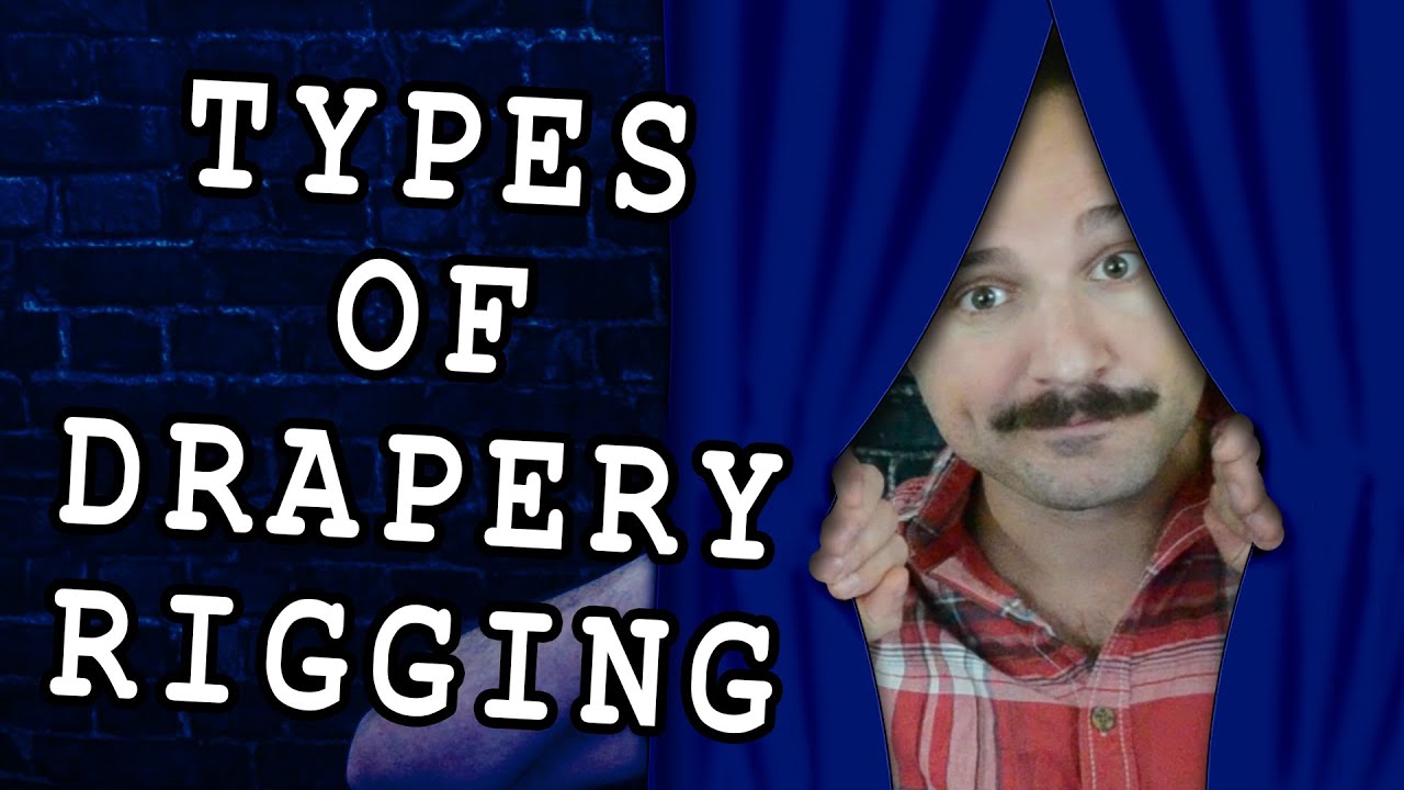 Types of Drapery Rigging (In Theatre) - YouTube