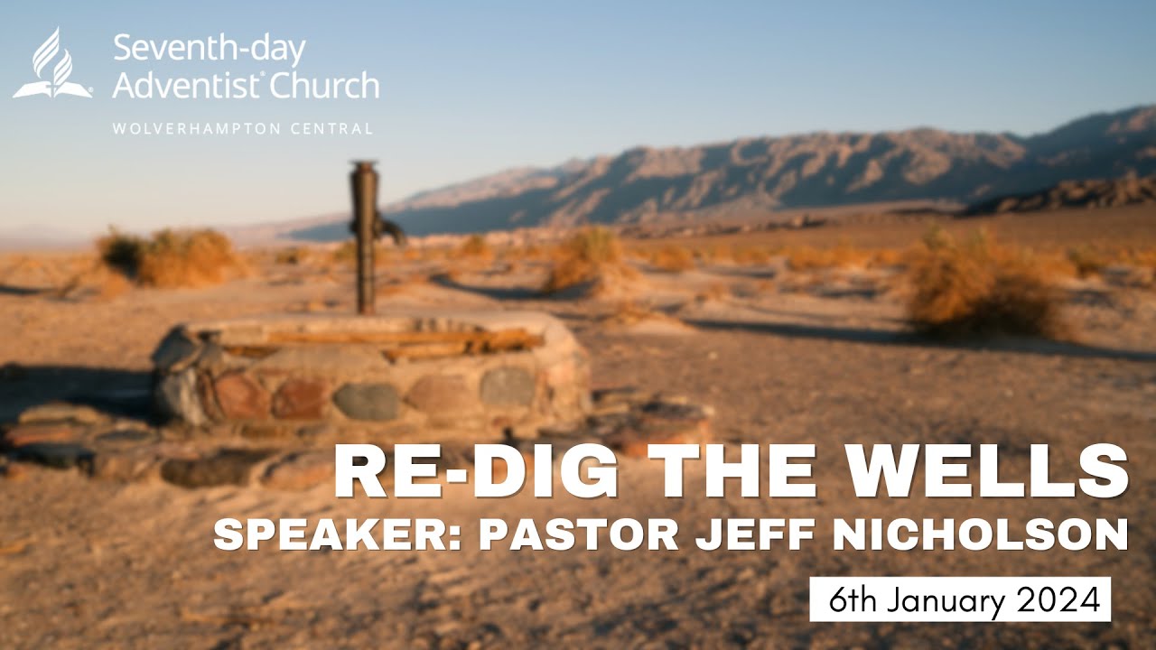 Sabbath Service | Redig The Wells | Pastor Jeff Nicholson - YouTube