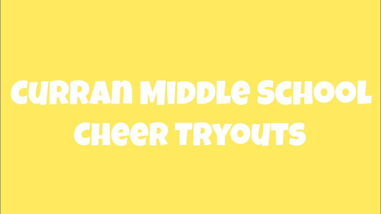 Curran Middle School Cheer Tryouts 23-24 - YouTube