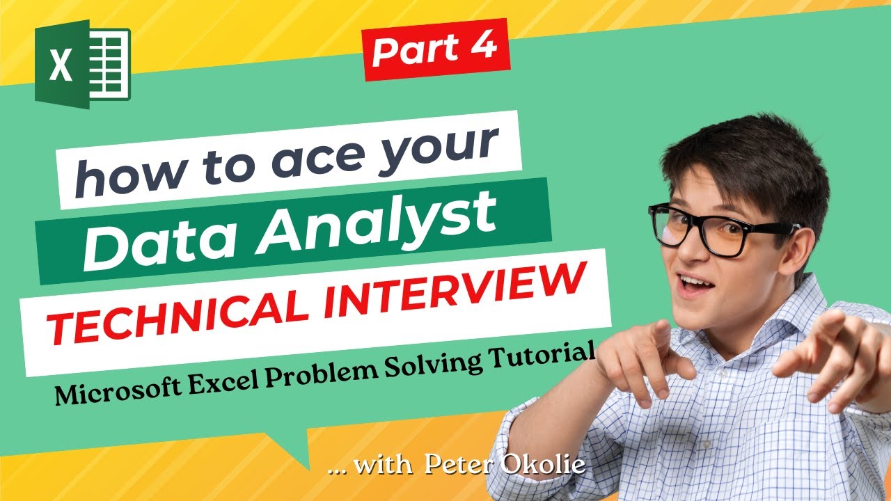How to Ace a Data Analyst Technical Interview : Microsoft Excel Solving ...