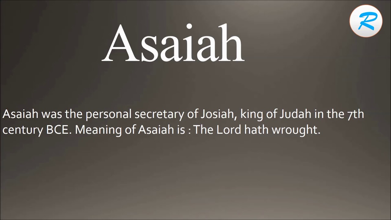 How to pronounce Asaiah - YouTube