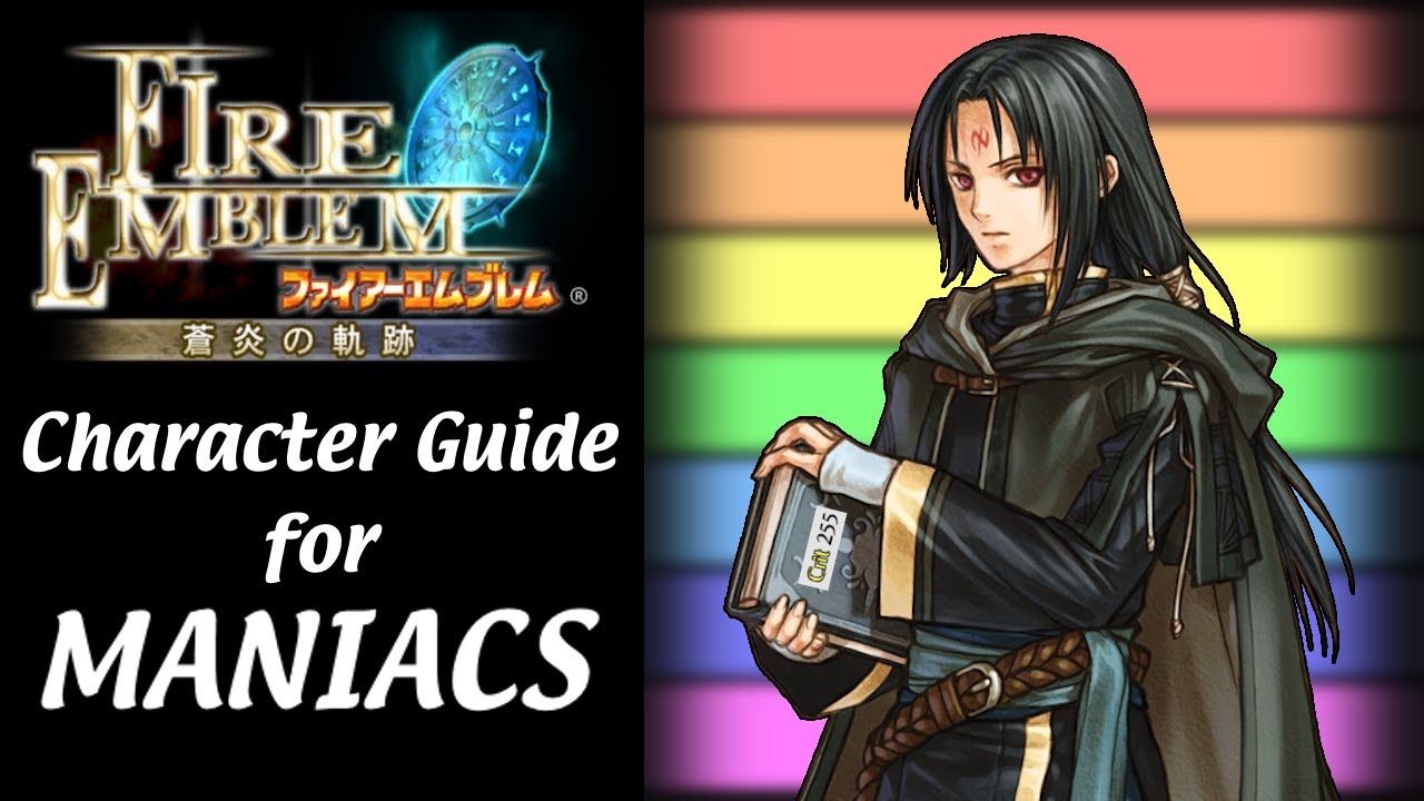 Path of Radiance Character Guide for Maniac Mode - NOT a Tier List ...