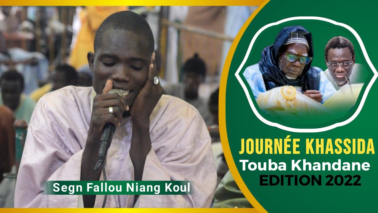 Rajass Serigne Fallou Niang Koul | Journée Khassida Touba Khandane ...