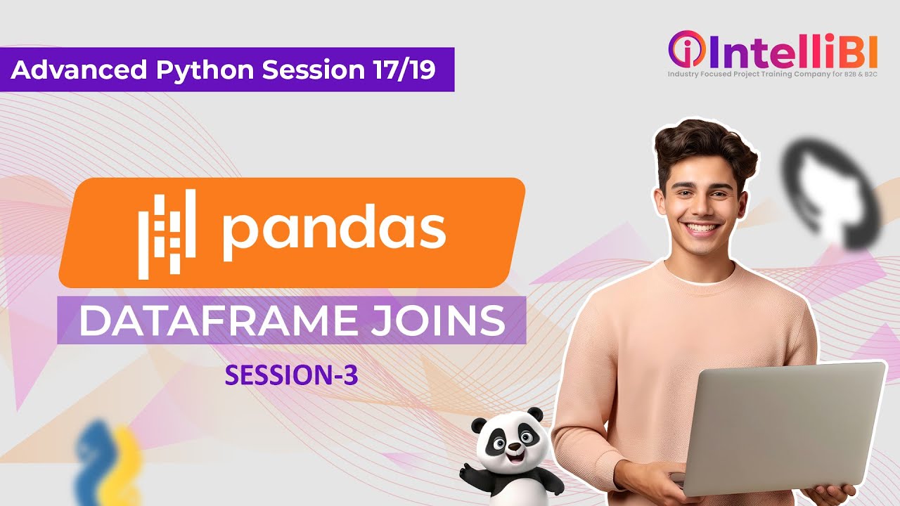Advanced Python Session 17 - DataFrame Joins (Part 3) - YouTube
