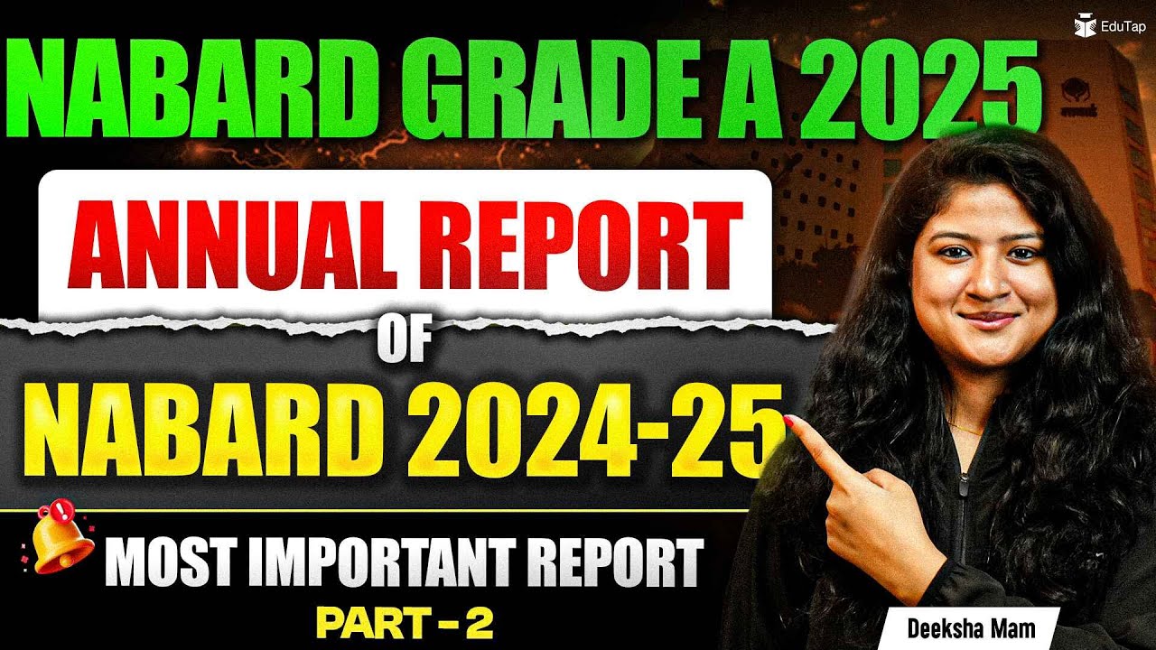 ANNUAL REPORT of NABARD 2024-25 | ARD Current Affairs For NABARD Grade ...