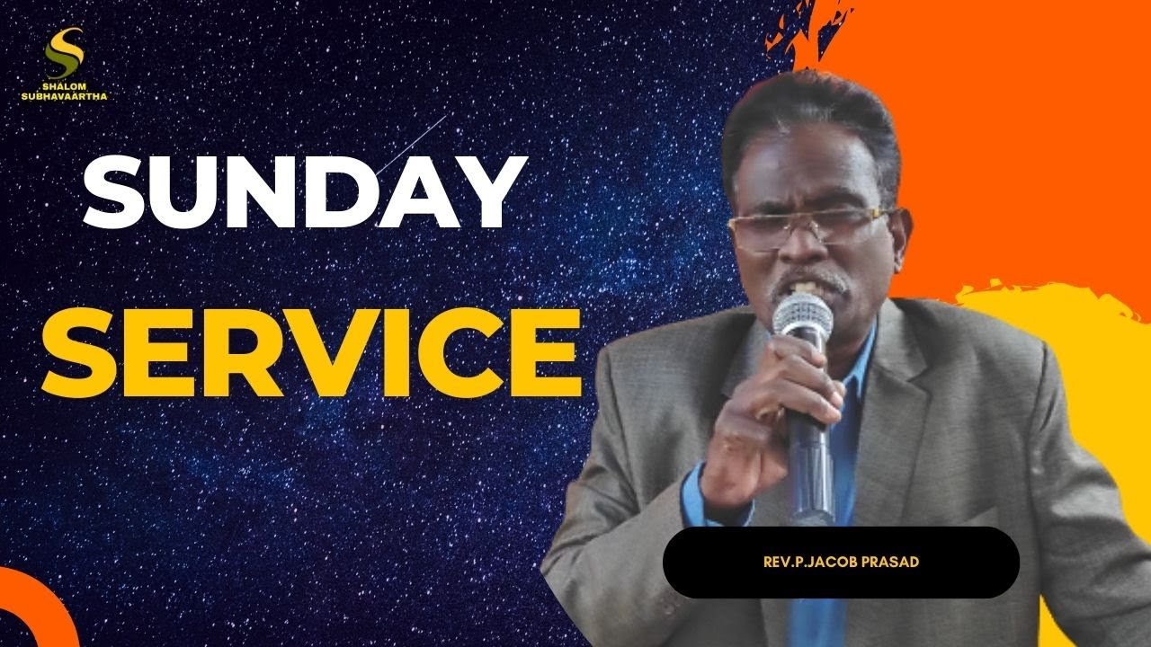 Sunday Service || 26TH FEB 2023 || Rev. P. Jacob Prasad - YouTube