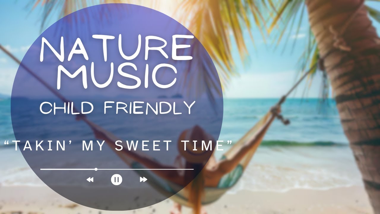 "Takin' My Sweet Time" w/kid effects and captions - YouTube