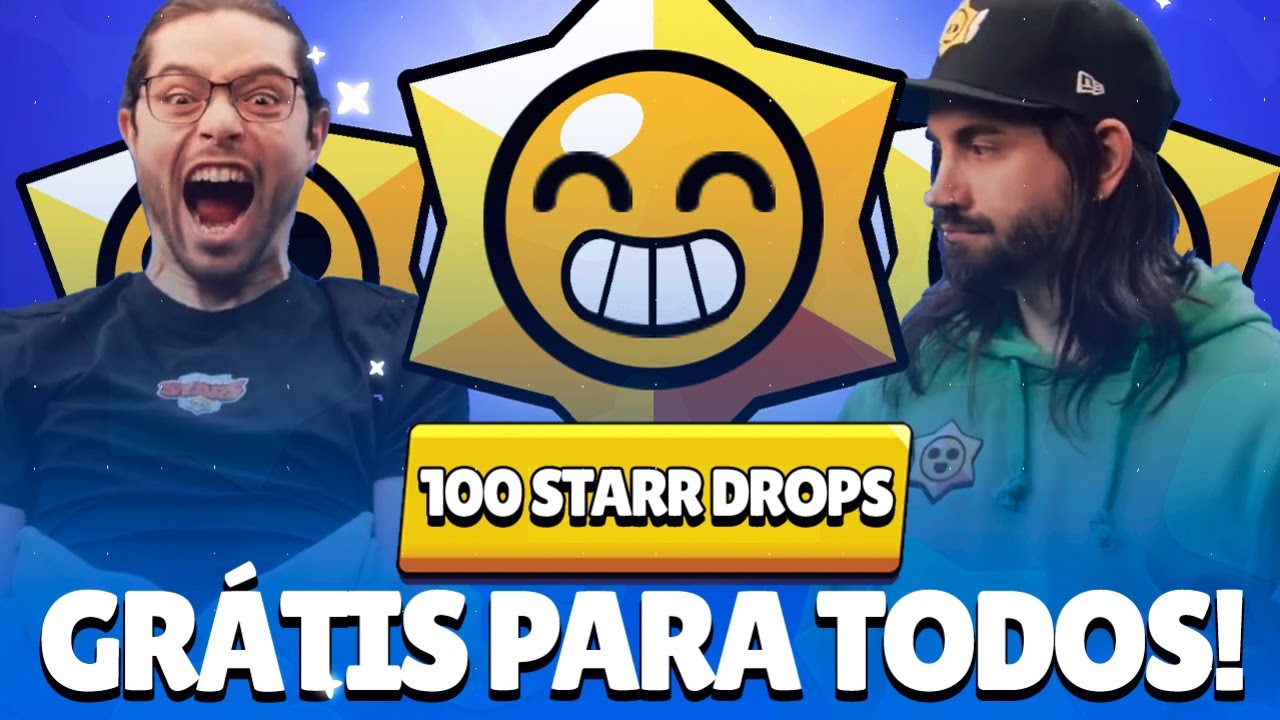 CORRE, DEU A LOUCA NA SUPERCELL! 100 STARR DROPS GRÁTIS PARA TODOS no BRAWL STARS! SAIBA COMO ...