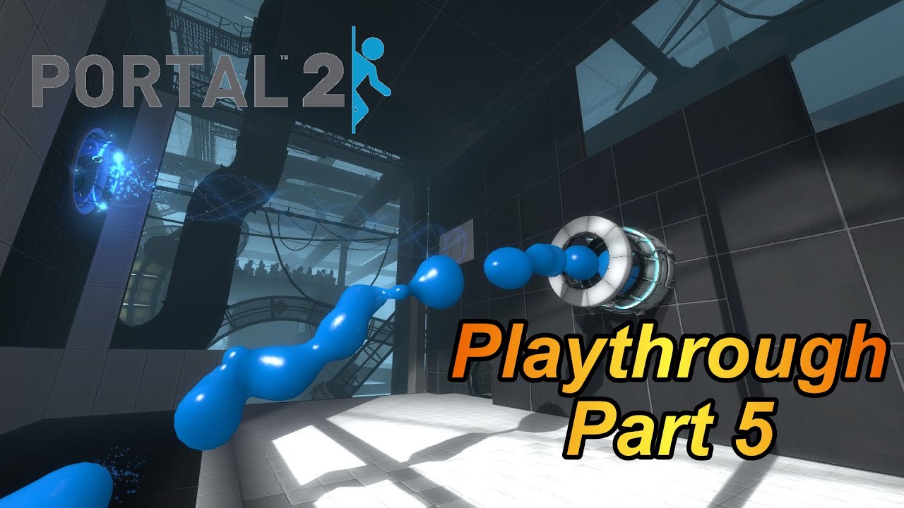 Finding Our Way Back Up| Portal 2 Playthrough Part 5 - YouTube