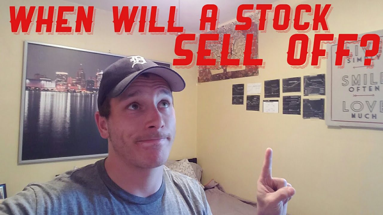 How To Know When A Stock Will Sell Off - YouTube
