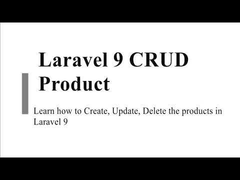 Laravel 9 Product CRUD | Step by Step tutorial for Beginners | Laravel Create, Update & Delete ...