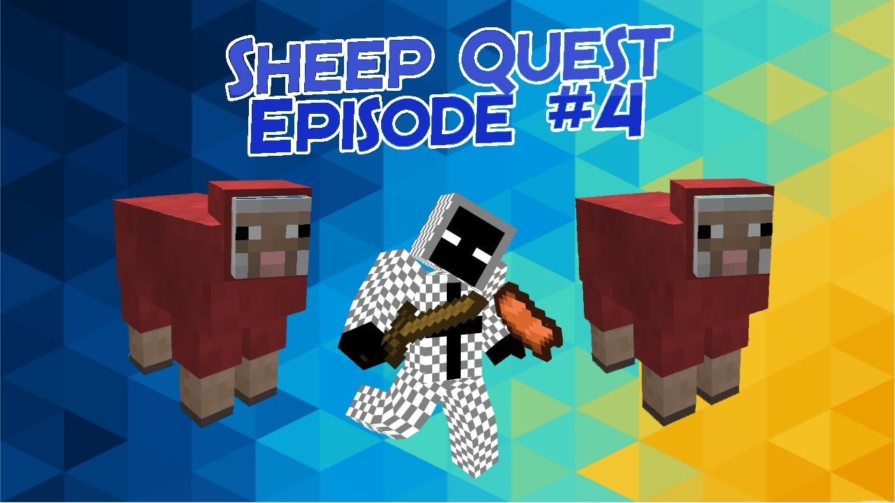 Sheep Quest Episode #4 - YouTube