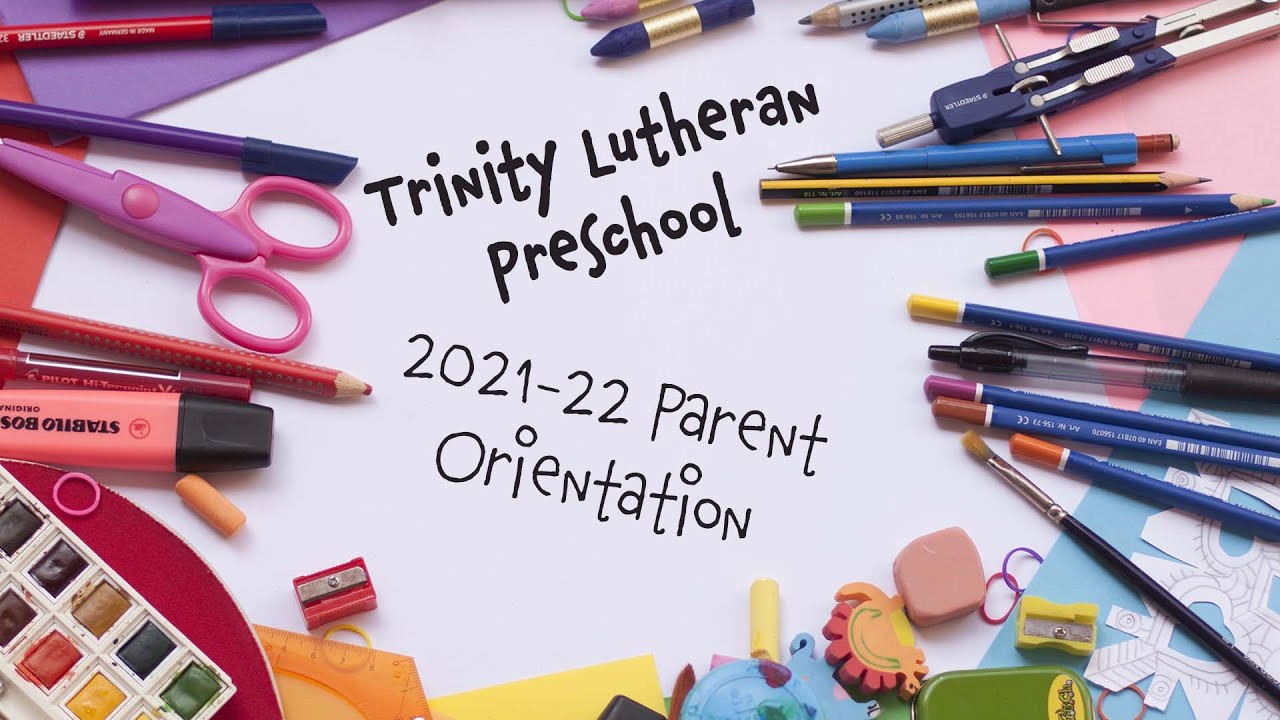 2021-22 Preschool Parent Orientation - YouTube