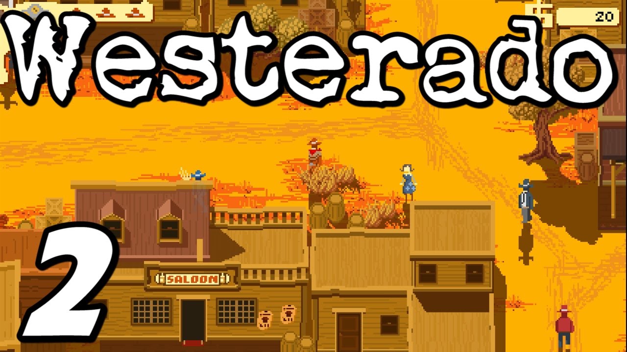 Westerado | E02 | "Mah First Bounty!" (1080p Gameplay / Walkthrough ...