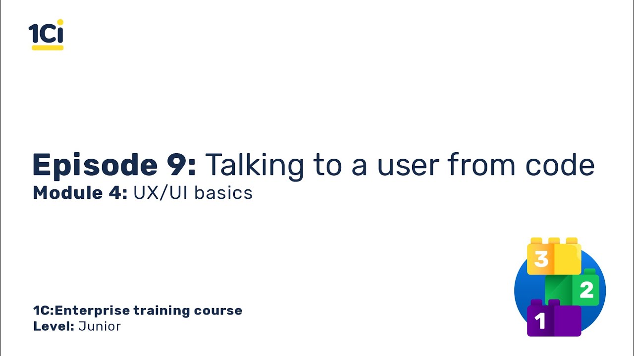 Module 4. Episode 9. Talking to a user from code - YouTube