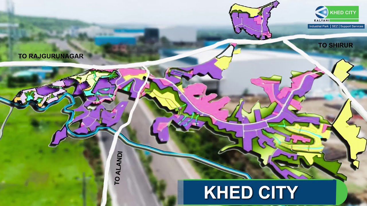 Khed City – Pune’s Smart Industrial Park Redefining India’s Business ...