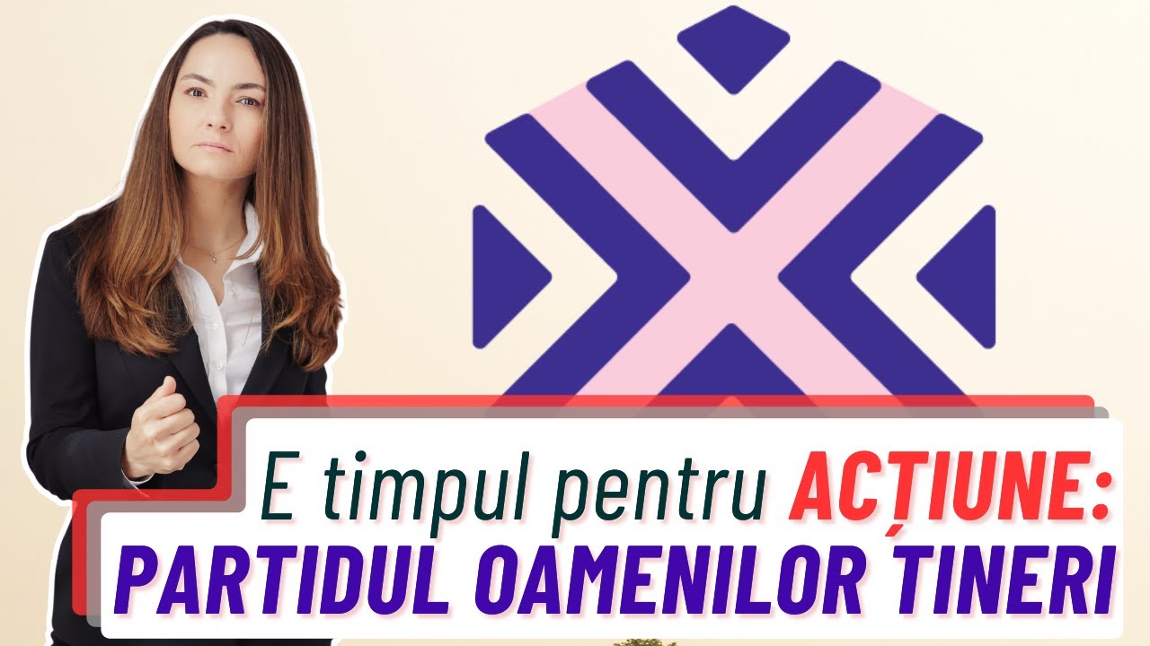 E timpul pentru ACȚIUNE PARTIDUL OAMENILOR TINERI - YouTube