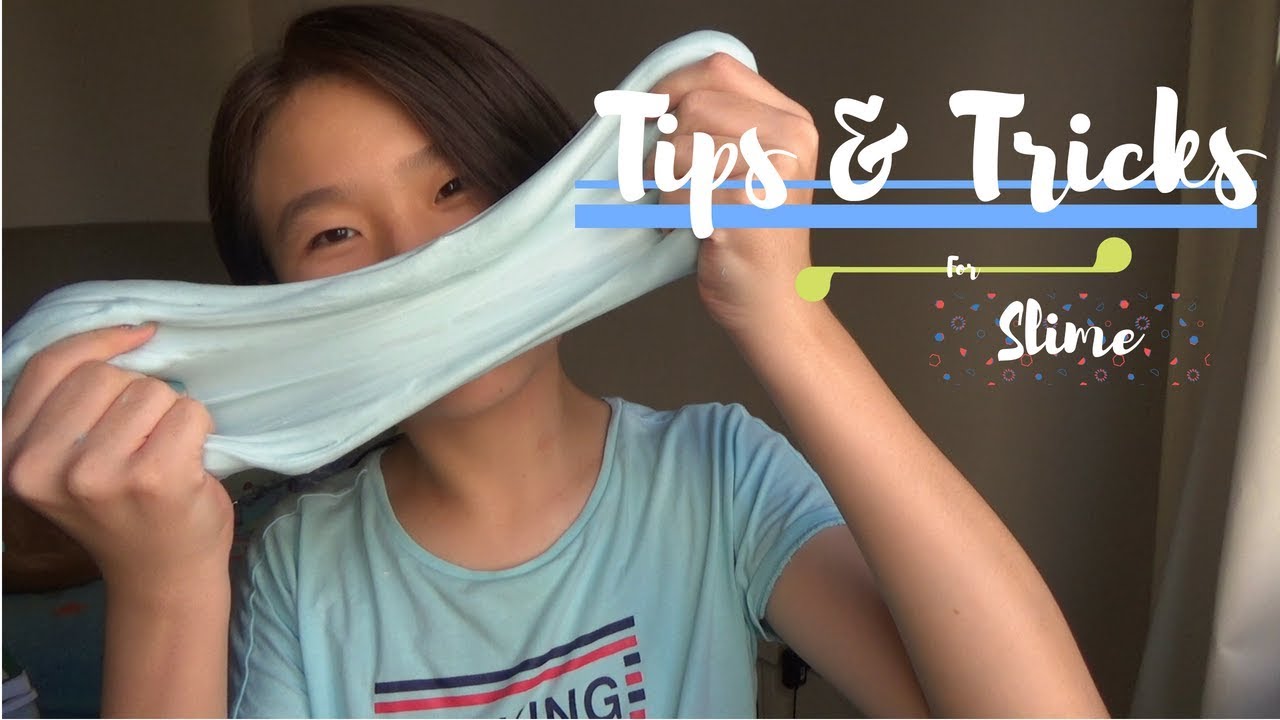 Tips And Tricks For Slime | For THICK , CLEAR slime and more - YouTube