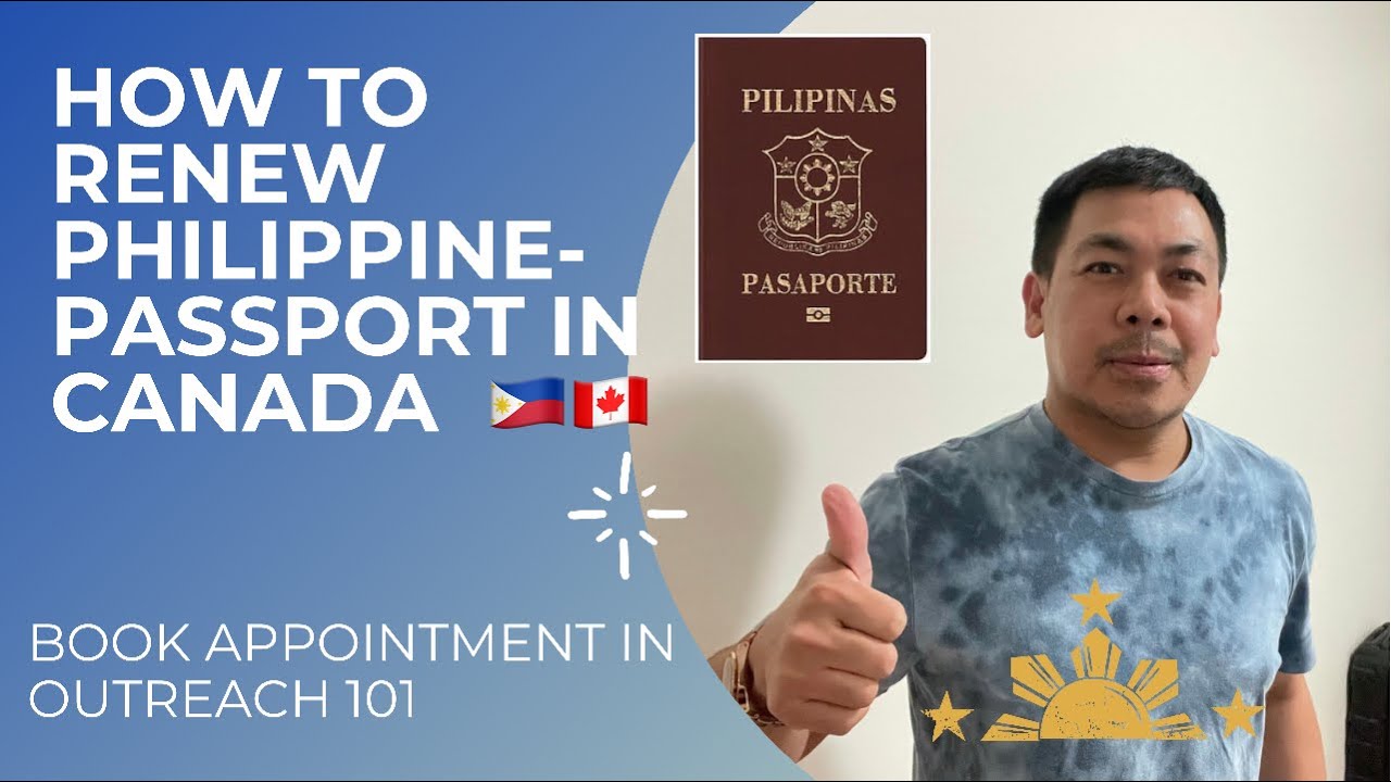 HOW TO RENEW PHILIPPINE PASSPORT IN CANADA OUTREACH PROGRAM how-to-renew-philippine-passport-in-canada-outreach-program