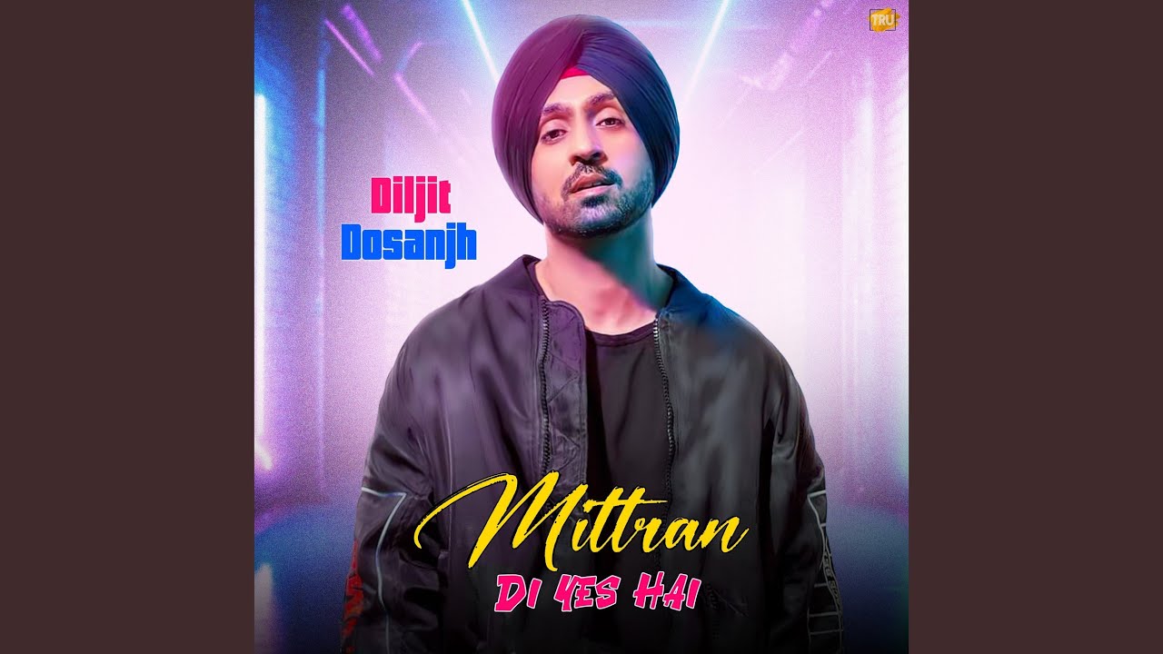 Mittran Di Yes Hai - YouTube