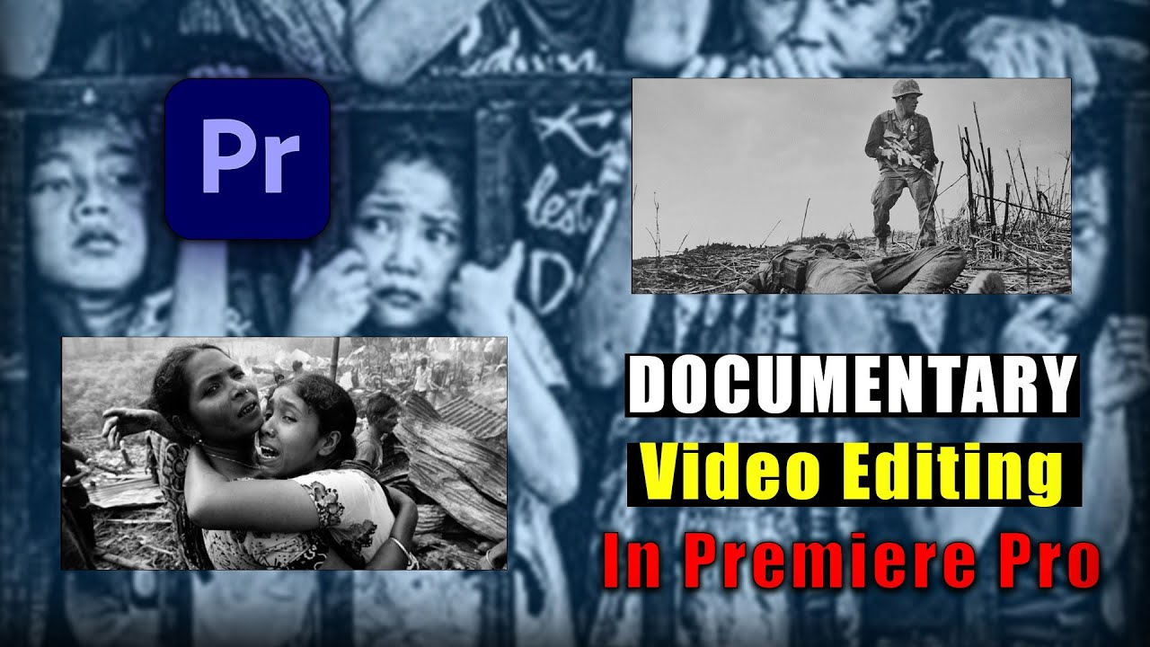 How To Edit Documentary Video In Premiere Pro | Documentary Video Kaise ...