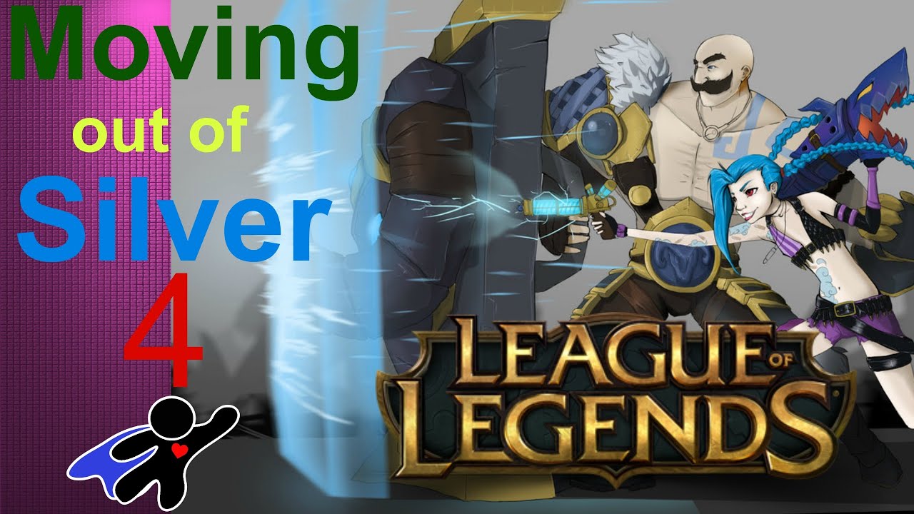 League of Legends~ Moving out of Silver 4 - YouTube