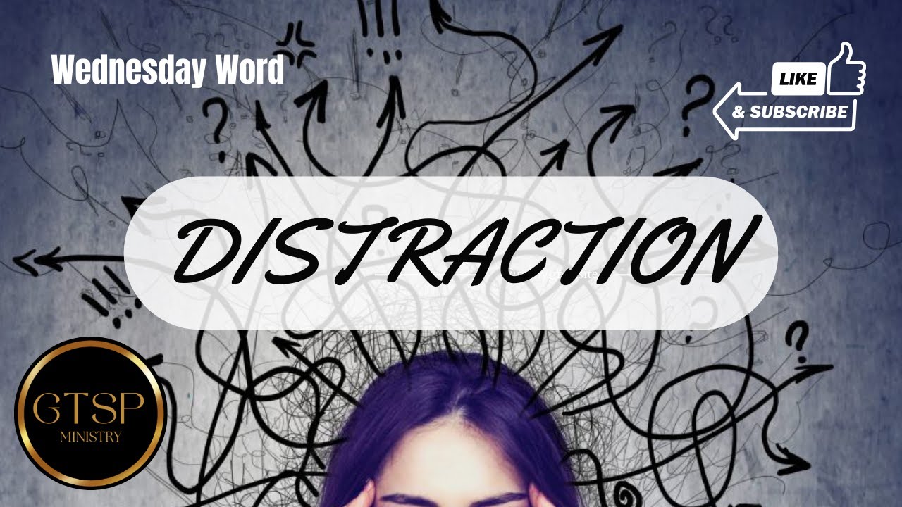 Distractions - YouTube