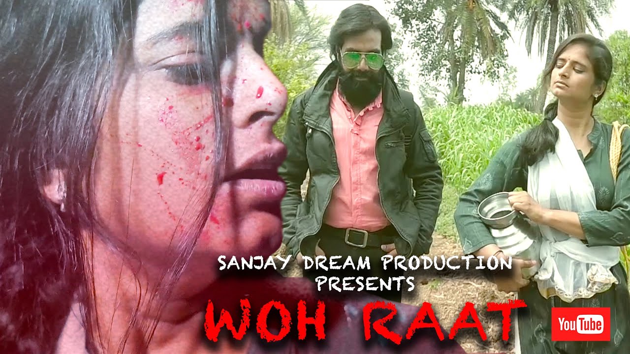 WOH RAAT New Hindi Movie SANJAY BHARTI Latest Hindi Movies 2022 woh-raat-new-hindi-movie-sanjay-bharti-latest-hindi-movies-2022