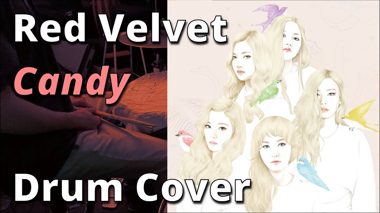 Red Velvet - 사탕 Candy [Drum Cover] - YouTube