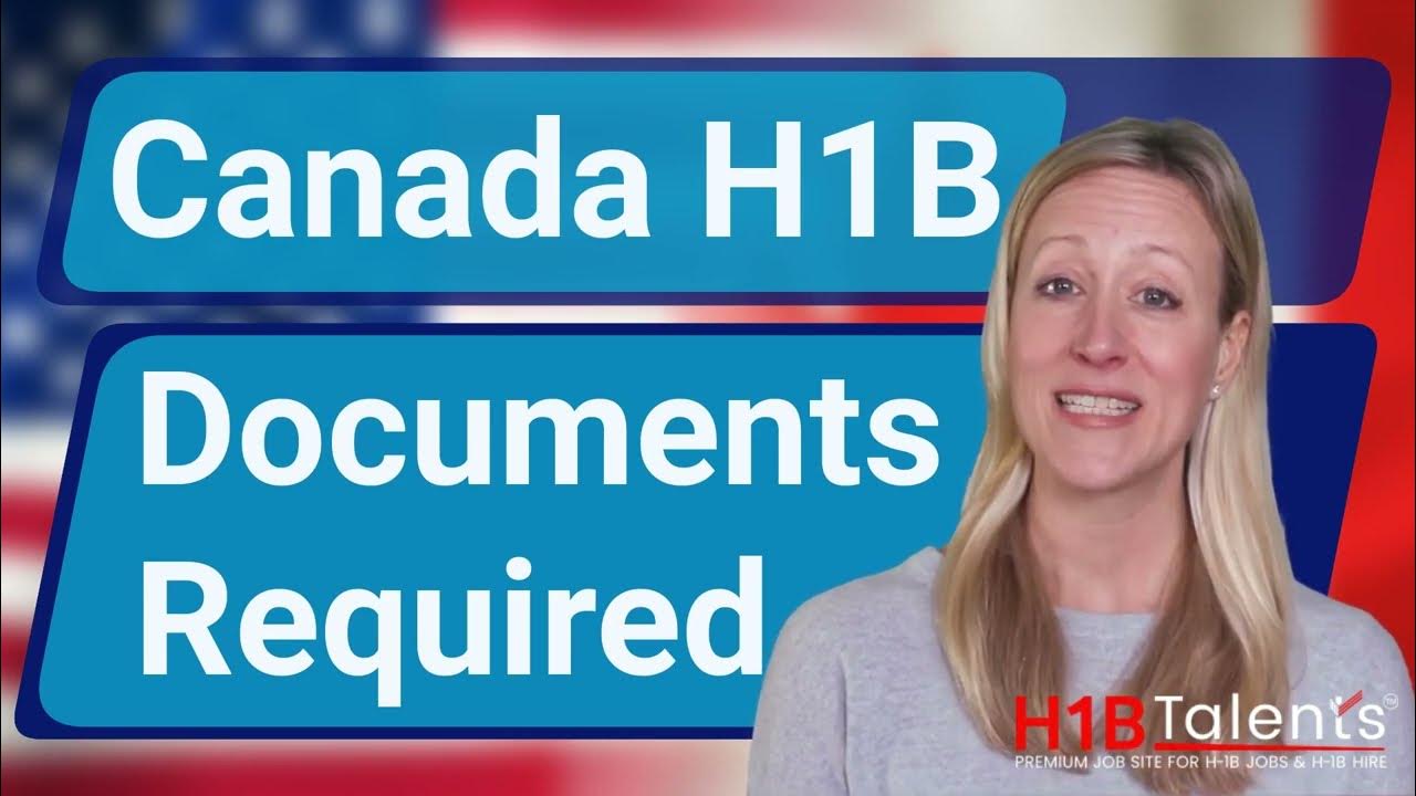 Canada H1B - Documents Required to Apply | Canada's Open Work Permit for H1Bs - YouTube