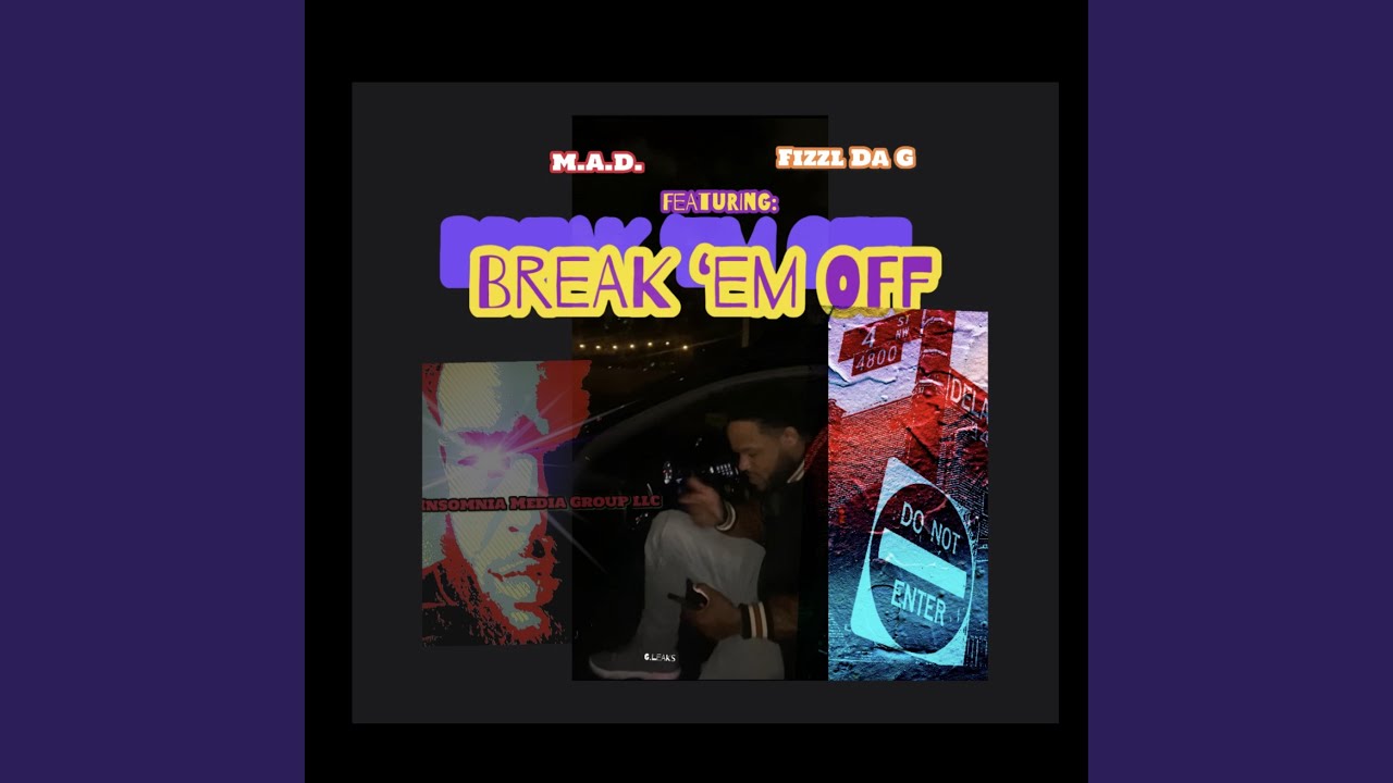 Break 'Em Off - YouTube