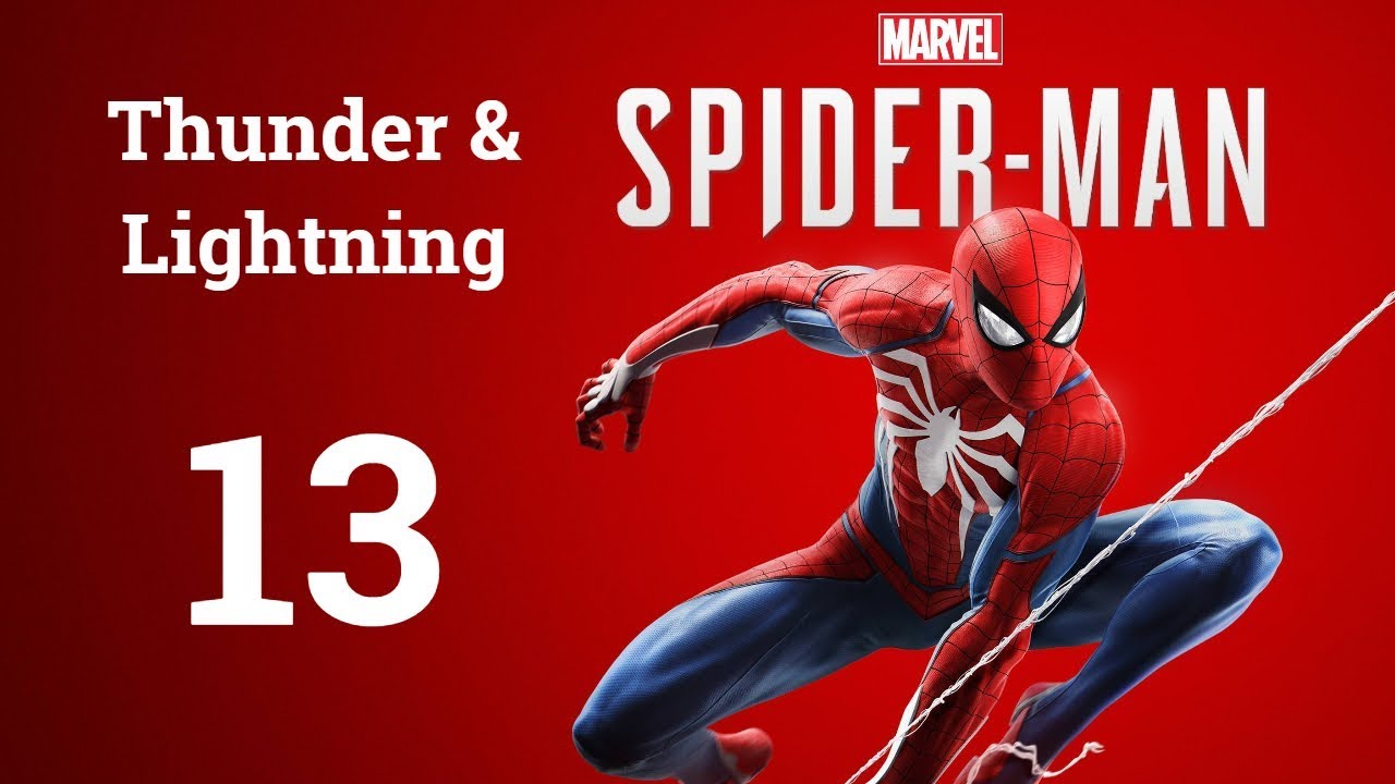 Spider-Man | Let's Play | Thunder & Lightning | Episode 13 - YouTube
