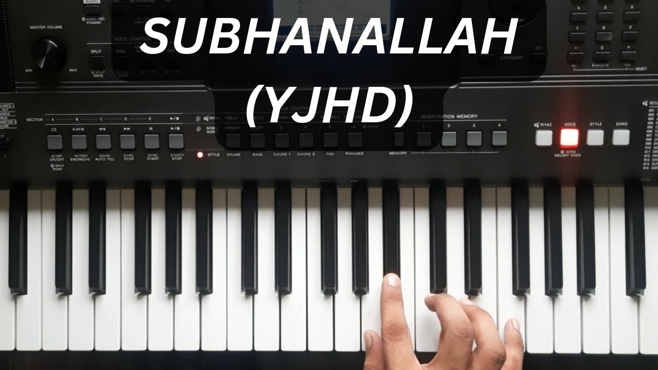 Subhanallah song on Piano | Ranbir Kapoor | Deepika Padukone | Music ...
