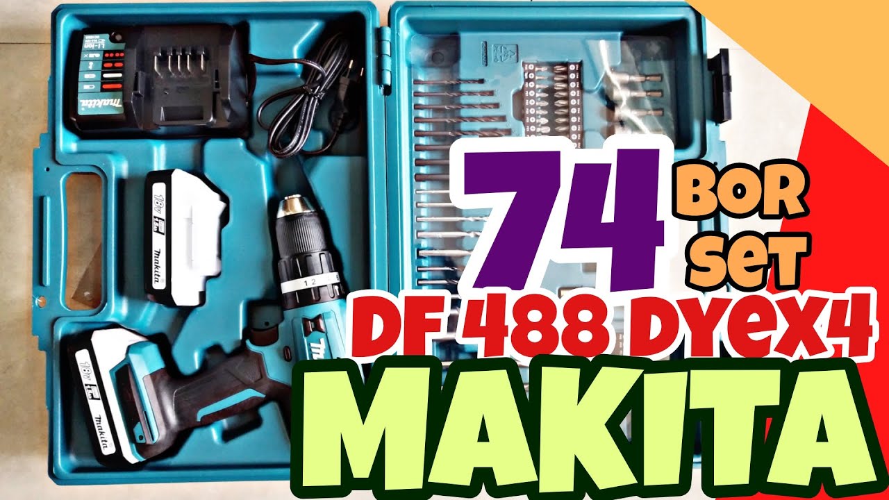 UNBOXING BOR CORDLESS SET 74 PCS MAKITA DF 488 DFEX4 PALING SESUAI ...